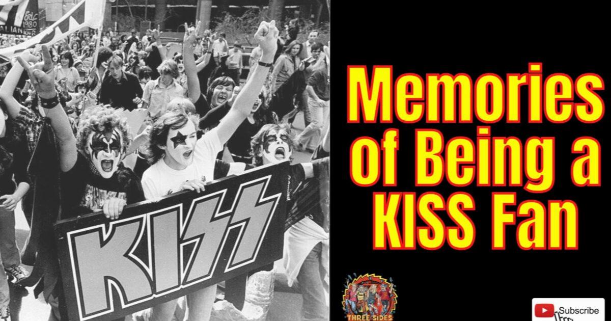 Ep 503 : Our Memories of Being a KISS Fan and What Takes You Back as a ...