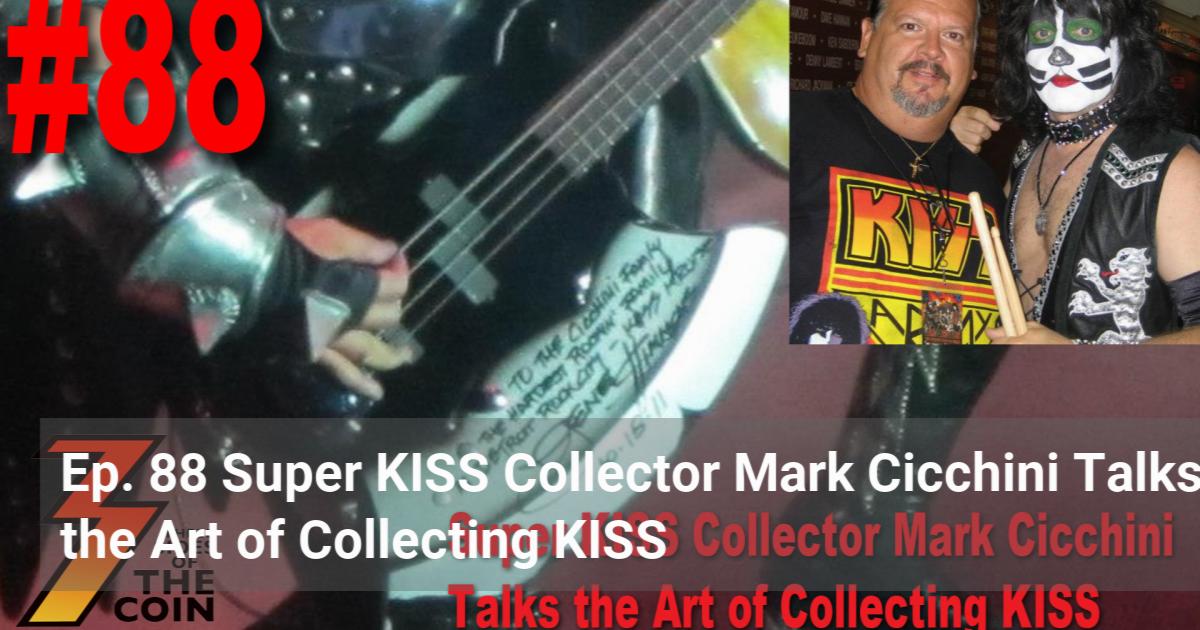 Ep. 88 Super KISS Collector Mark Cicchini Talks the Art of Collecting ...